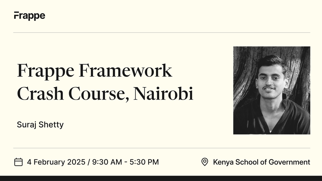 Frappeverse Africa 2025 - Frappe Framework Crash Course | Frappe Events