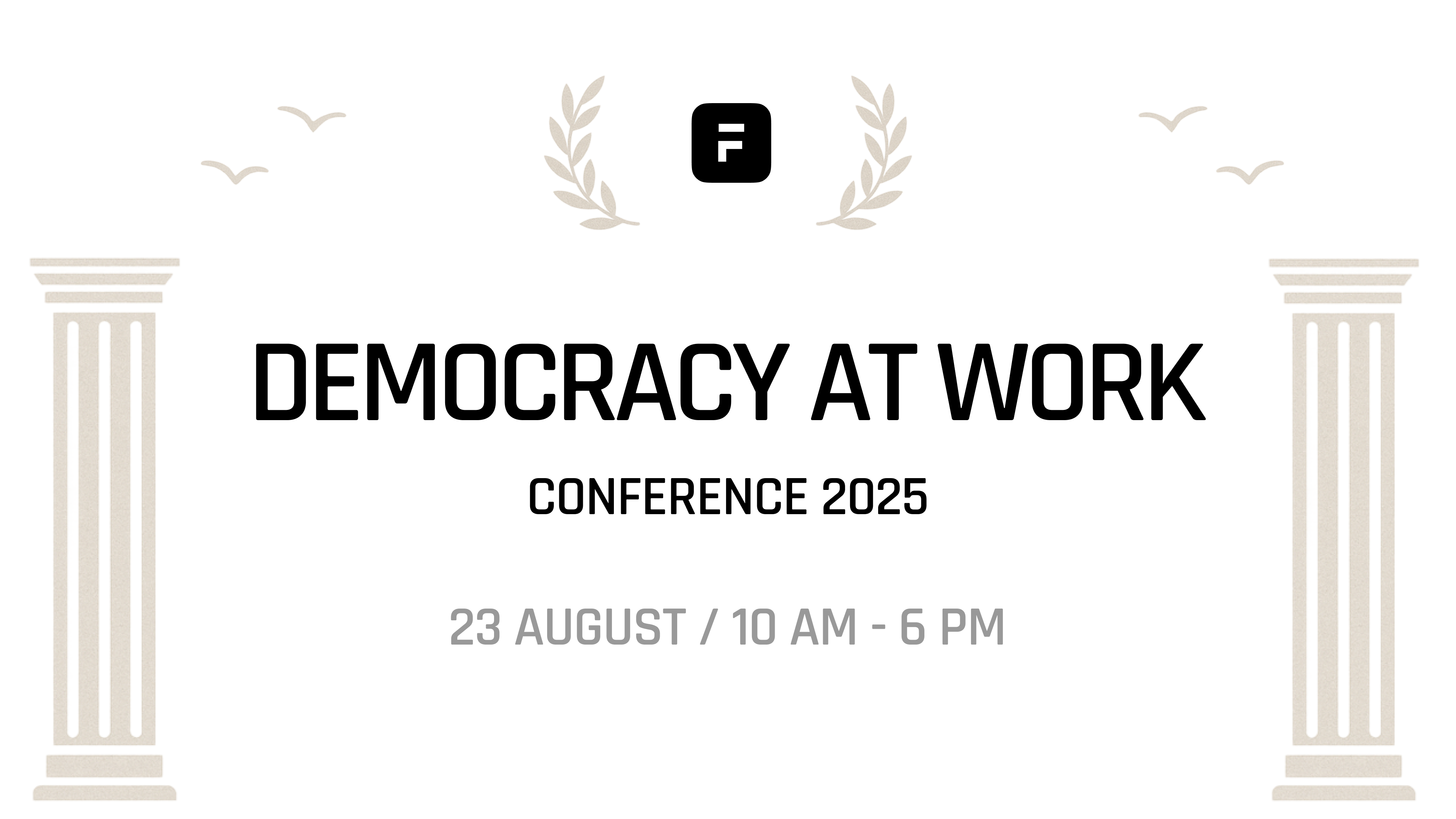 Democracy at Work Conference 2025 by Frappe