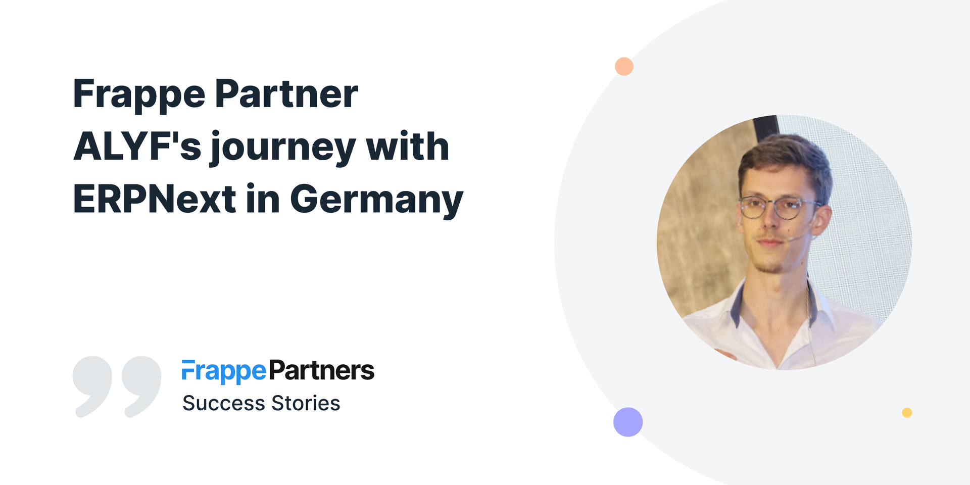 Frappe Partner ALYF's journey with ERPNext in Germany | Frappe Blog